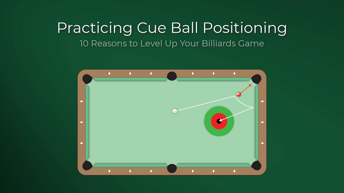 10 Powerful Reasons to Master Cue Ball Control | Bullseye Billiards